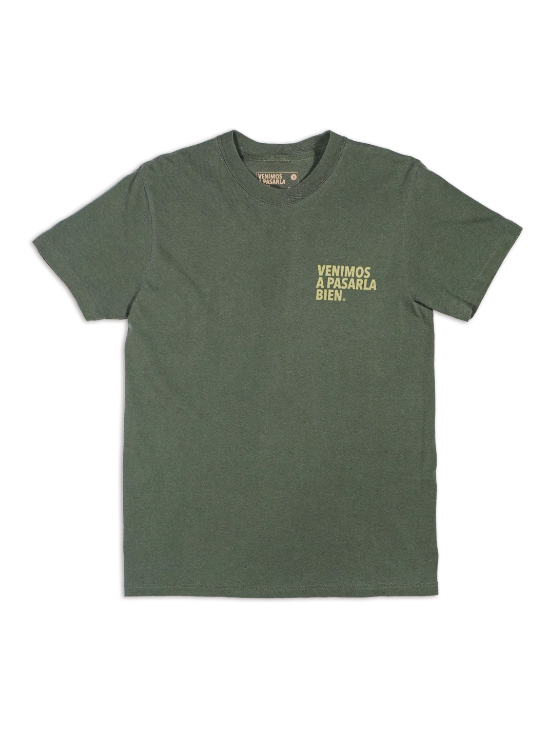 Playera Verde Deslavada – Venimos a Pasarla Bien.